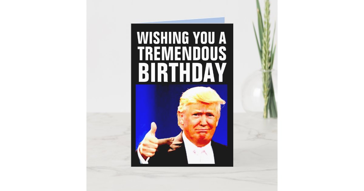 DONALD TRUMP BIRTHDAY BIGLY GREETING CARDS | Zazzle