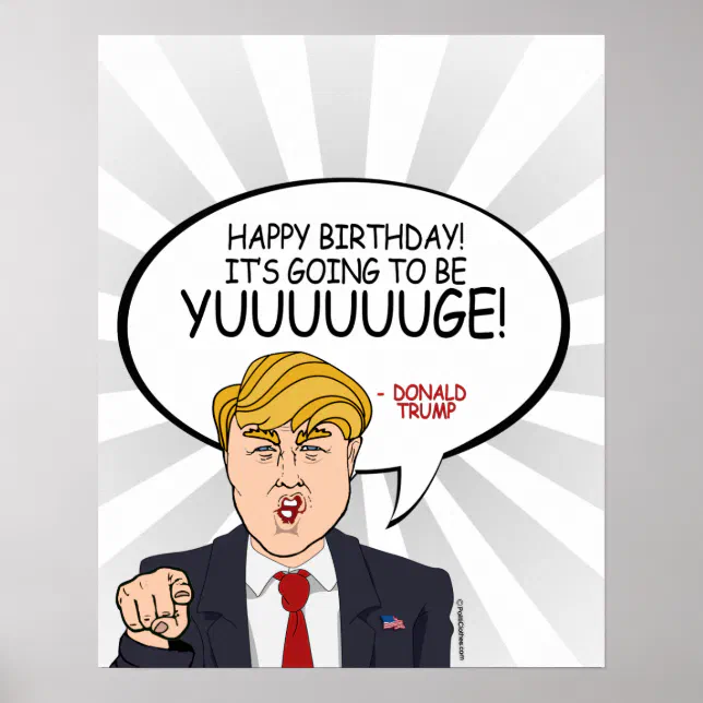 Donald Trump Greeting - Happy Birthday -.png Poster | Zazzle