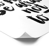 Don't Be Afraid To Fail. Be Afraid Not To Try Poster | Zazzle