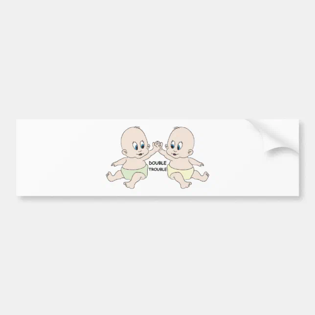 DOUBLE TROUBLE BUMPER STICKER | Zazzle