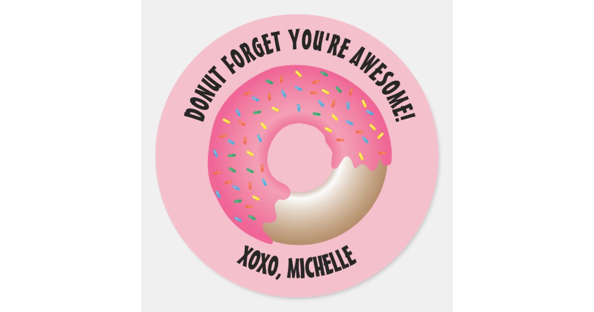 Doughnut Forget You're Awesome Kid's Valentine's d Classic Round ...