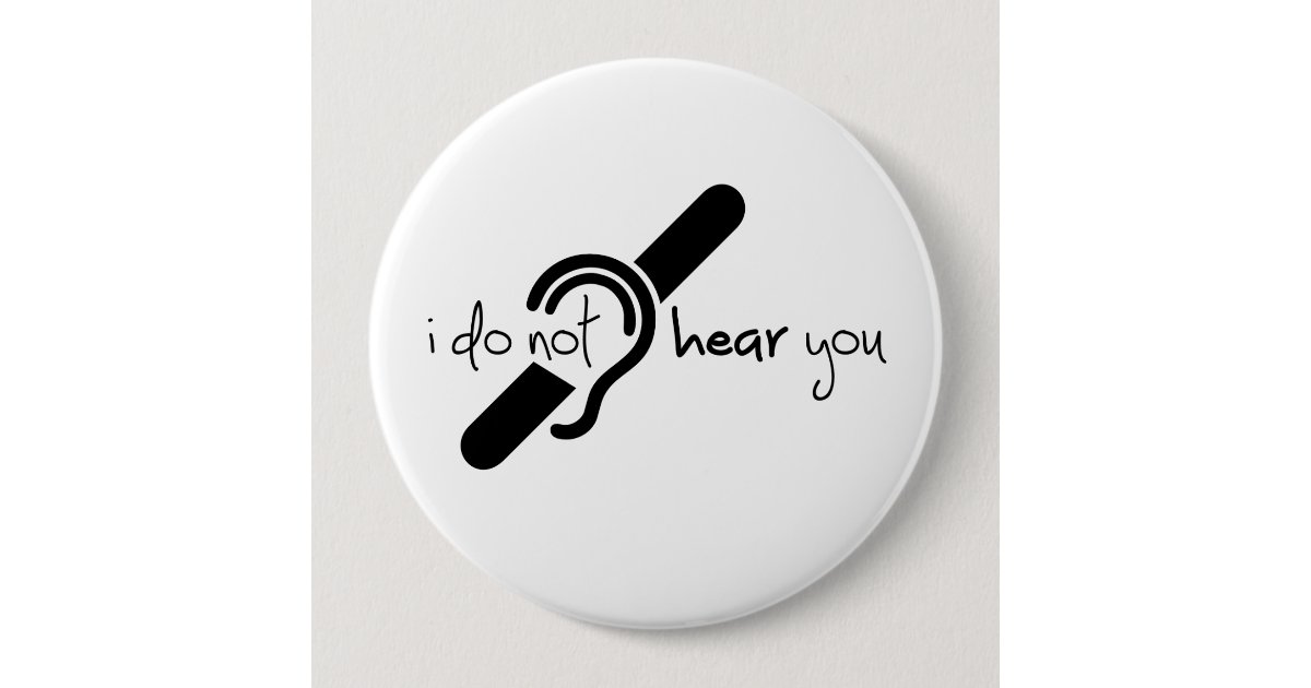 Doven, slechthorend, doofheid, gehoorverlies teken 10 cm round badge ...