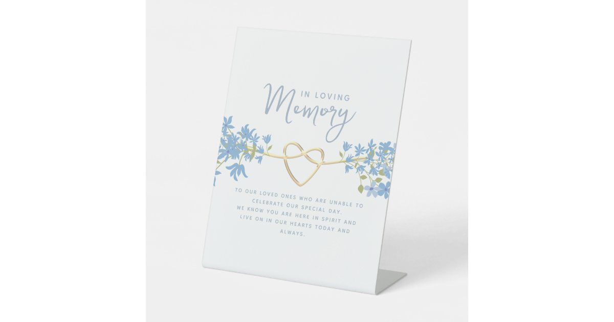 Dusty Blue In Loving Memory Pedestal Sign | Zazzle