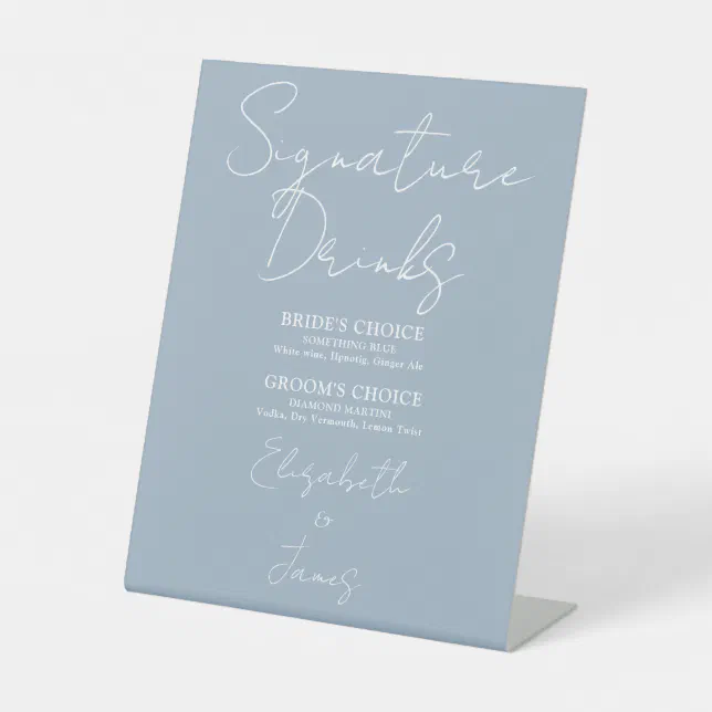 Dusty Blue Minimalist Script Signature Drinks Pedestal Sign | Zazzle