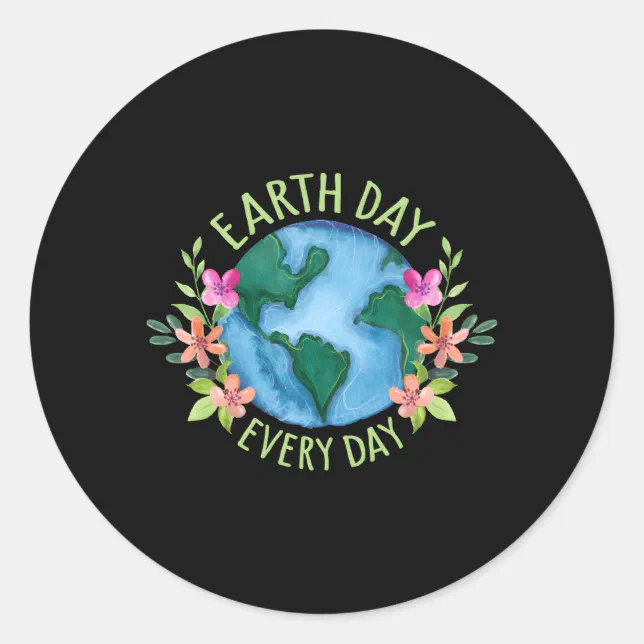 Eh Day Everyday Save The Planet Mother Eh Environt Classic Round ...