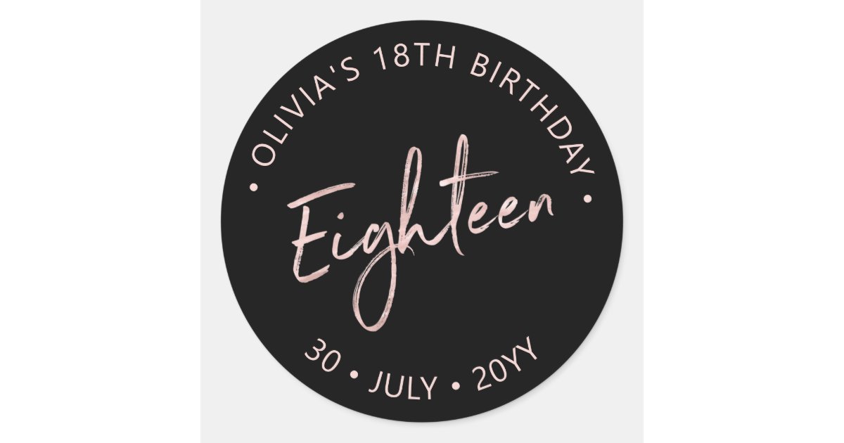 Eighteen | Rose gold Lettering 18th Birthday Classic Round Sticker | Zazzle