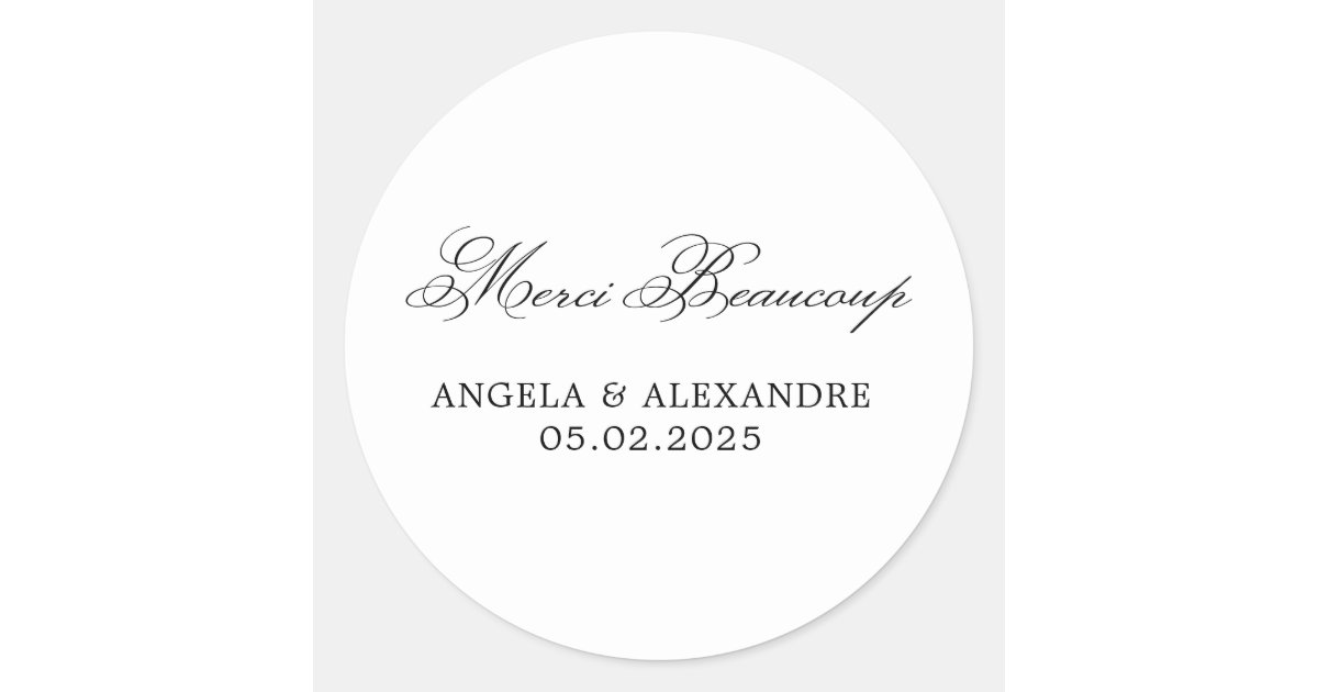 Elegant Classic Calligraphy Wedding Merci Beaucoup Classic Round ...