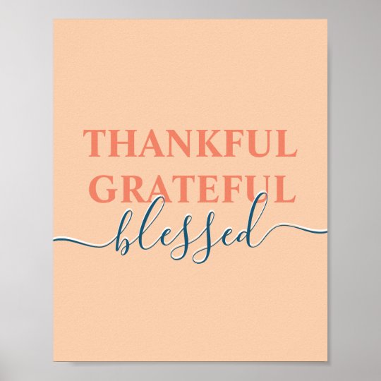 Elegant orange thankful grateful blessed poster | Zazzle.co.uk