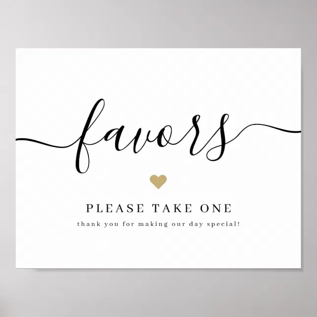 Elegant script wedding favours please take one sig poster | Zazzle