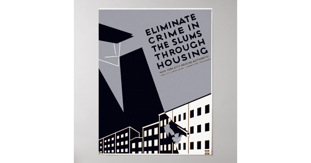 Eliminate Crime In The Slums Poster | Zazzle