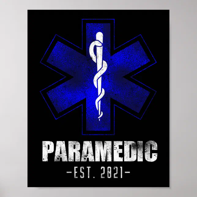 EMS Emergency Paramedic Est. 2021 Student Poster | Zazzle