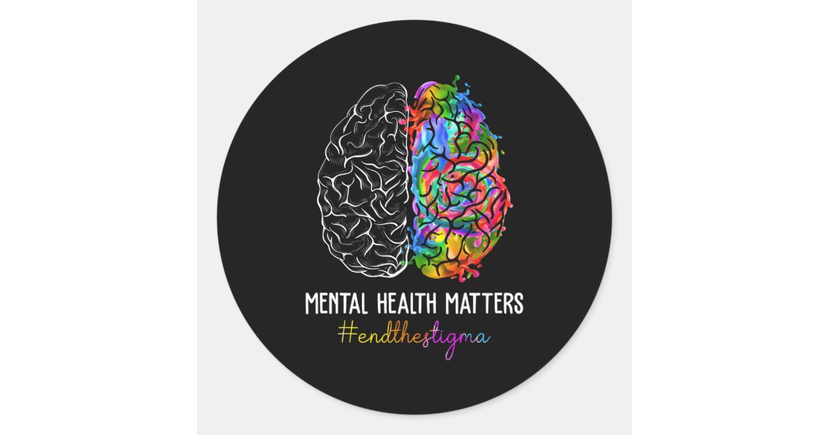 End The Stigma Tal Health Matters Tal Awareness Classic Round Sticker ...