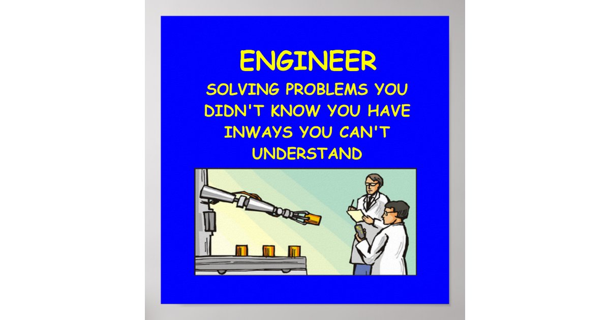 engineering joke poster | Zazzle
