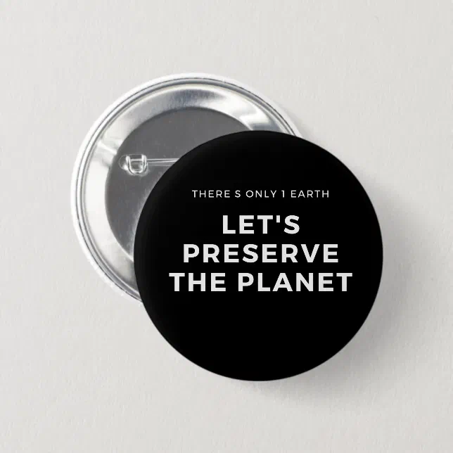Environmental awareness stop climate change 6 cm round badge | Zazzle