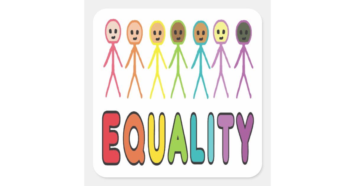 Equality Square Sticker | Zazzle