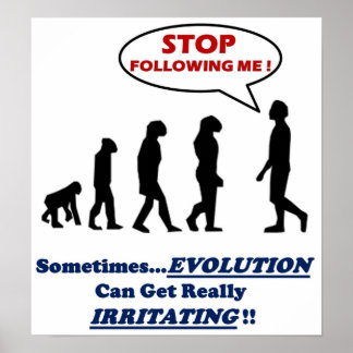Evolution Of Man Posters | Zazzle.co.uk