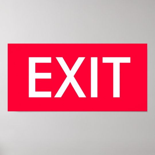 EXIT POSTER | Zazzle.co.uk