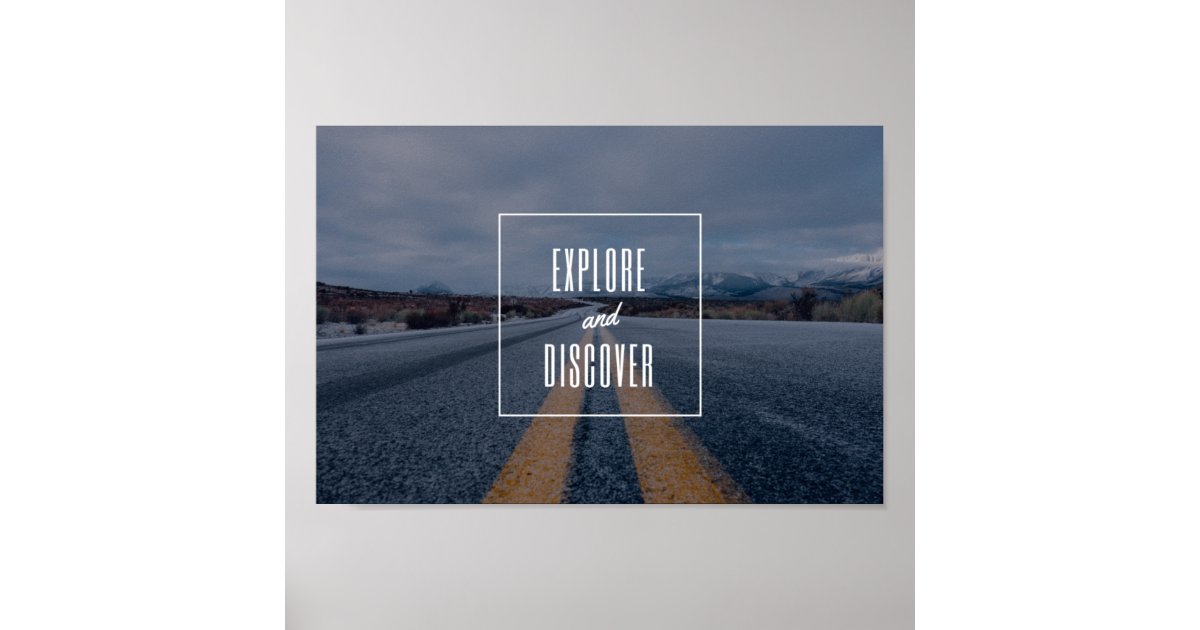 Explore and Discover Poster | Zazzle