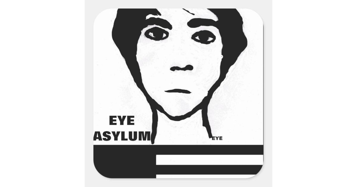 EYE ASYLUM SQUARE STICKER | Zazzle
