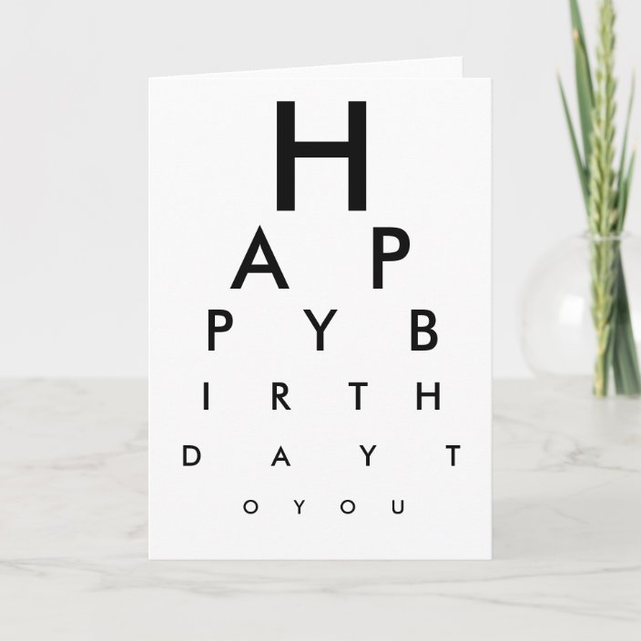 Eye Chart Happy Birthday Card | Zazzle.co.uk