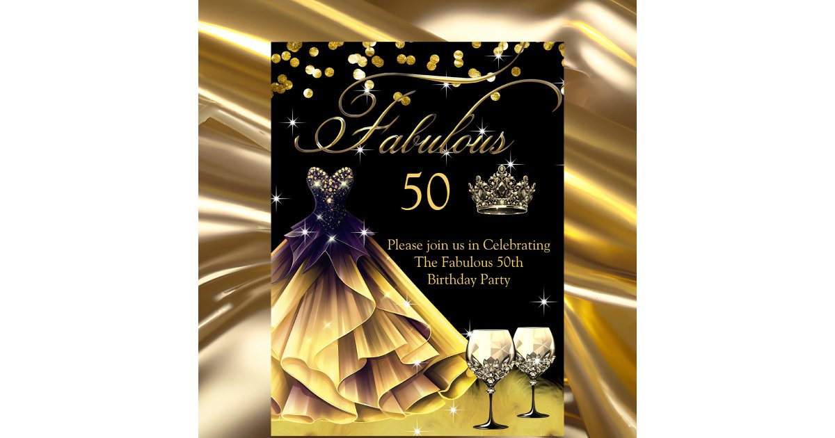 Fabulous 50th Birthday Black Gold Dress crown Invitation | Zazzle
