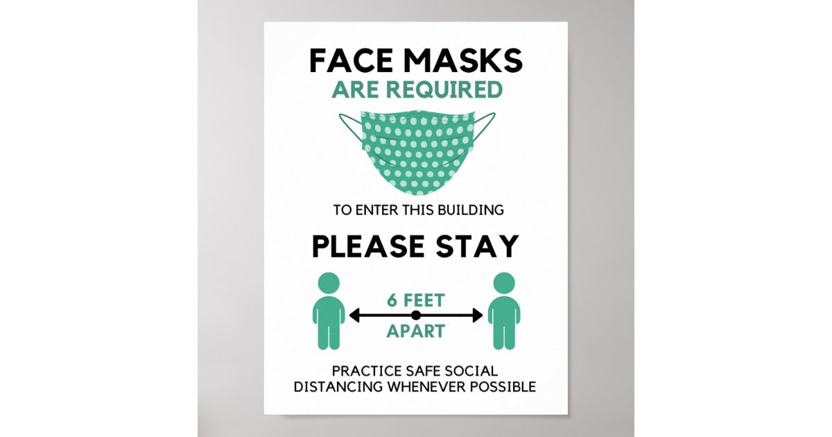 Face Mask Required Poster, Six feet Apart Poster | Zazzle