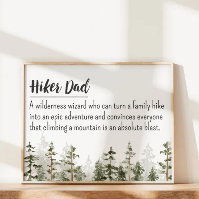 Fathers Day Hiker Dad Personalised Quote Poster | Zazzle