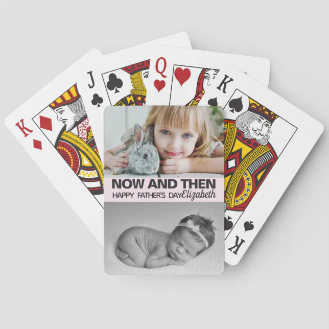 Father's day now and then pictures girl playing cards | Zazzle