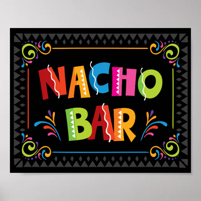 Fiesta NACHO BAR Party Sign Print | Zazzle