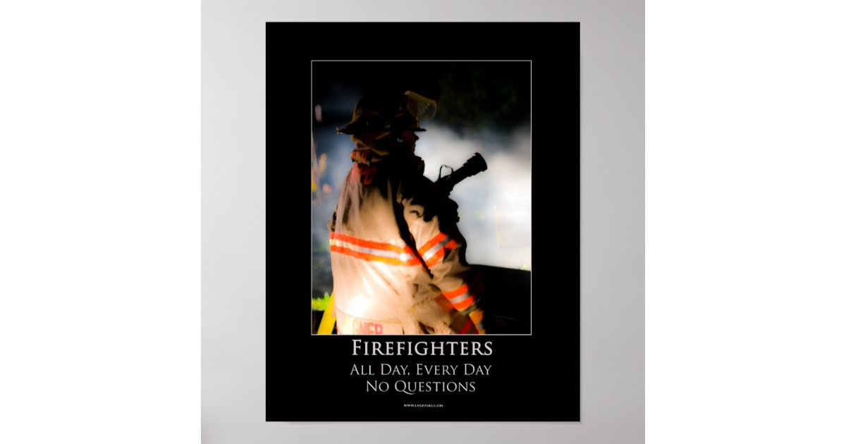 Firefighters Motivational Poster | Zazzle
