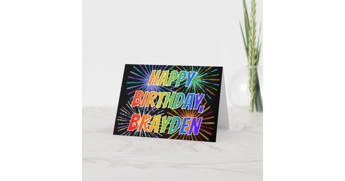First Name "BRAYDEN" Fun "HAPPY BIRTHDAY" Card | Zazzle