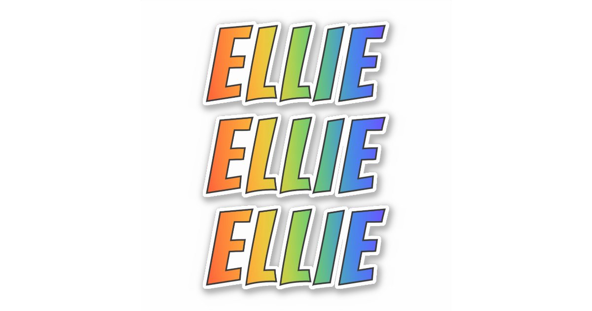 First Name "ELLIE" w/ Fun Rainbow Colouring | Zazzle