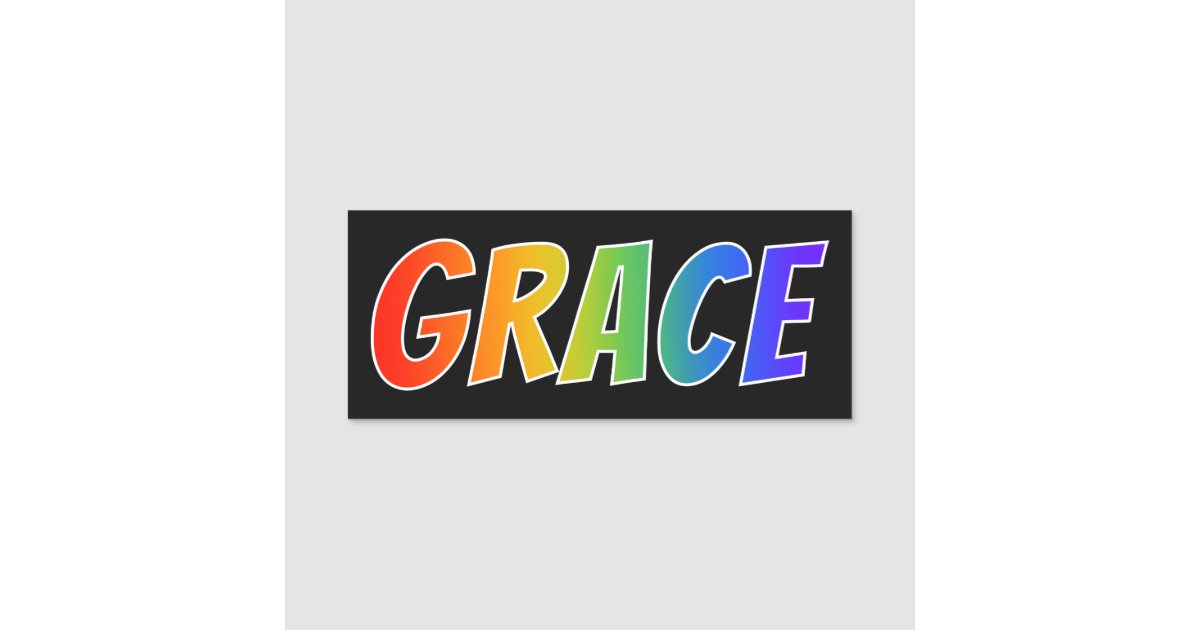 First Name "GRACE": Fun Rainbow Colouring Name Tag | Zazzle