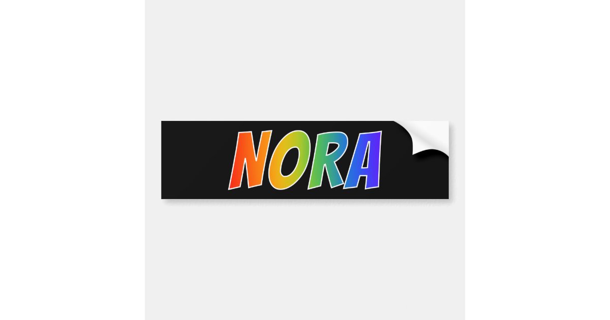 First Name "NORA": Fun Rainbow Colouring Bumper Sticker | Zazzle