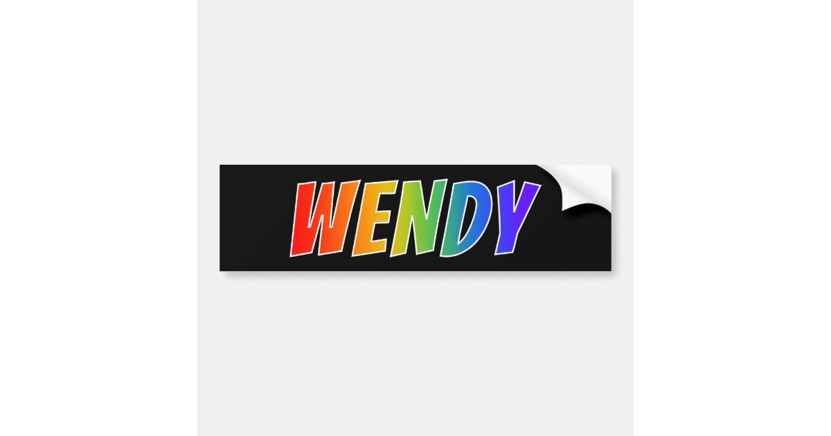 First Name WENDY Fun Rainbow Colouring Bumper Sticker Zazzle First Name WENDY Fun Rainbow Colouring Bumper Sticker Zazzle