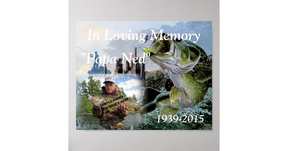 Fishing In Loving Memory Memorial Photo Poster | Zazzle