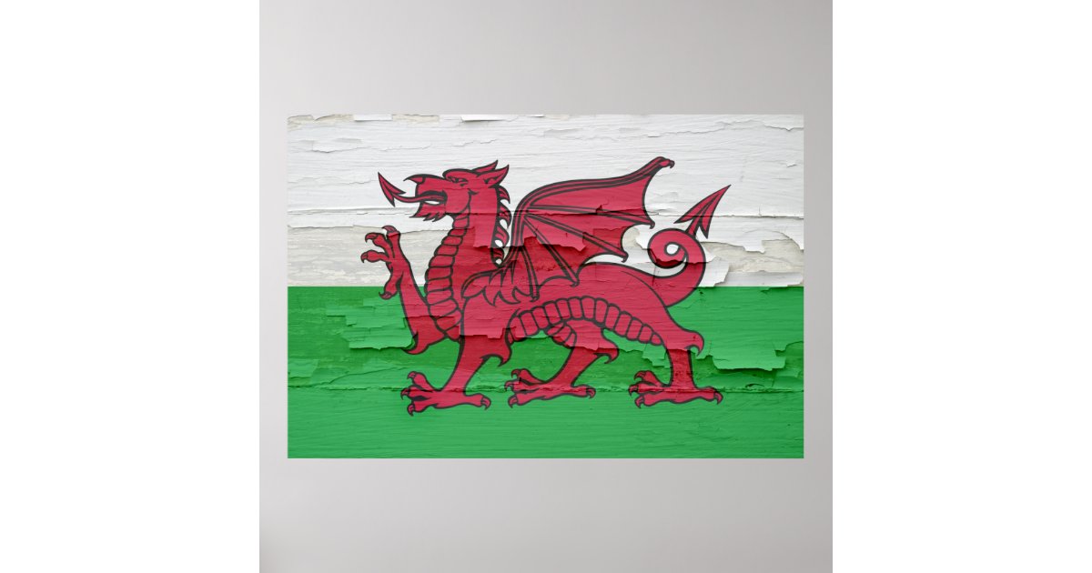 Flag of Wales Weathered Paint Poster | Zazzle