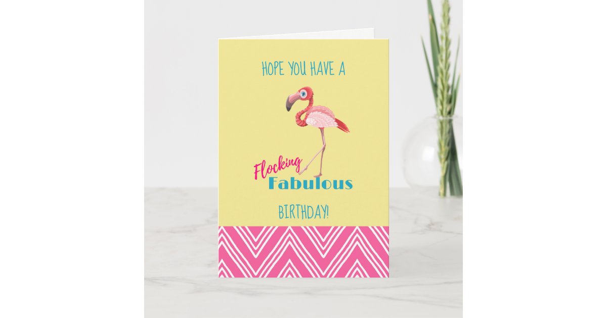 Flocking Fabulous Birthday Pun w/ Pink Flamingo Card | Zazzle