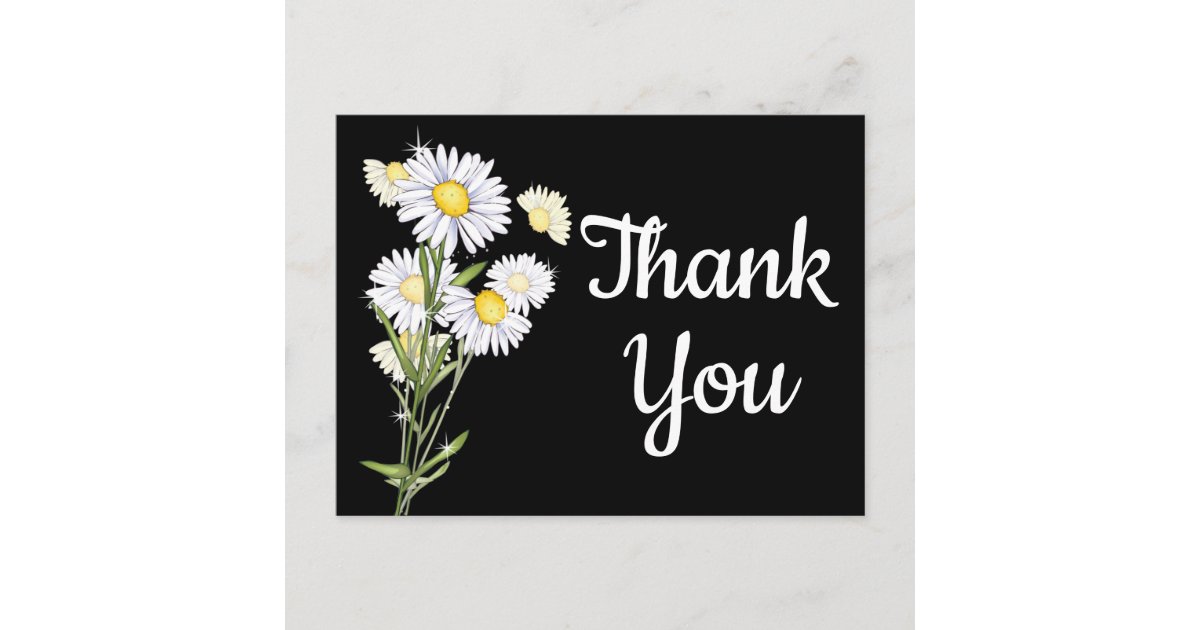 Floral Thank You White Daisy Flower Daisies Black Postcard | Zazzle
