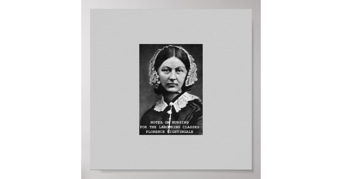 Florence Nightingale Notes Poster | Zazzle