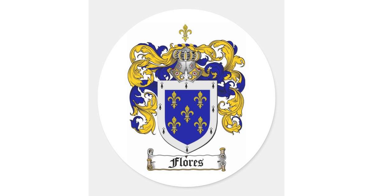 FLORES FAMILY CREST - FLORES COAT OF ARMS CLASSIC ROUND STICKER | Zazzle