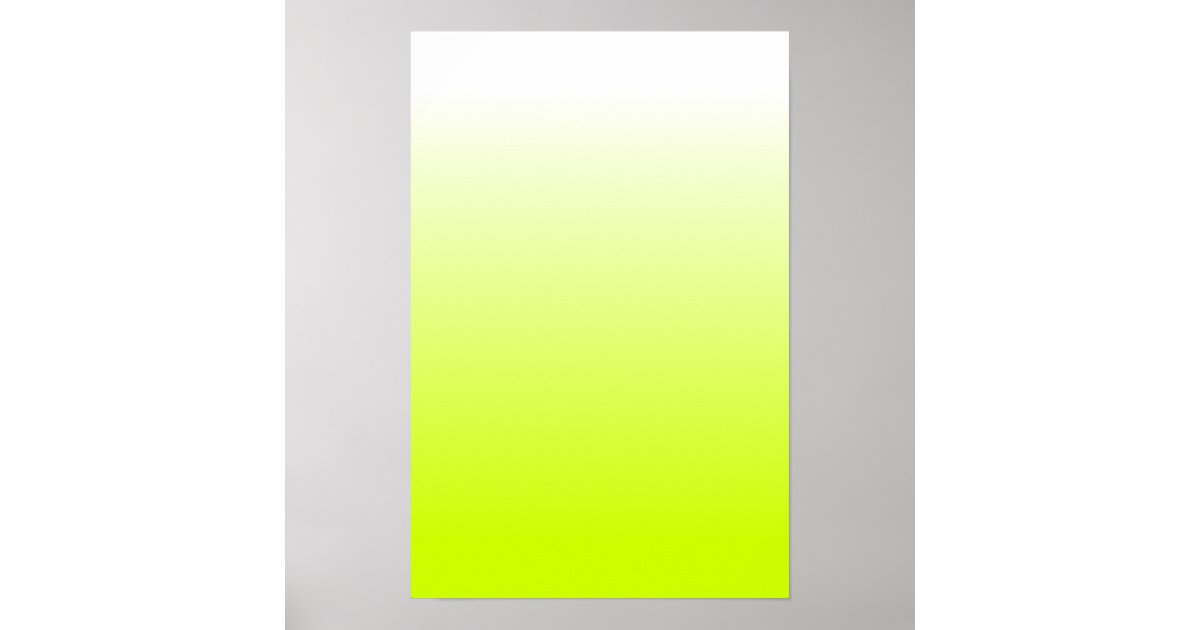 Fluorescent Yellow Gradient Poster | Zazzle