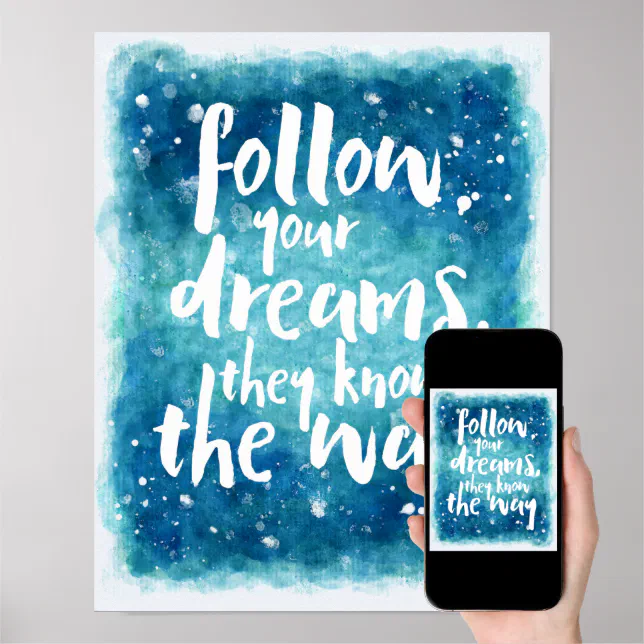 Follow Your Dreams Quote Poster | Zazzle