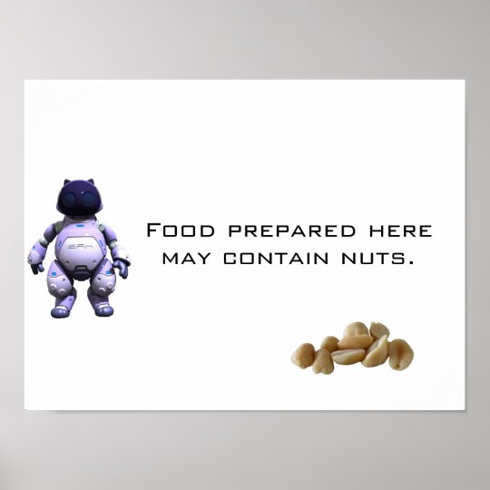 Food prepared here may contain nuts. poster | Zazzle.co.uk