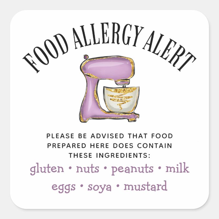 Food Safety Allergy Alert Bakery Pastry Square Sticker | Zazzle
