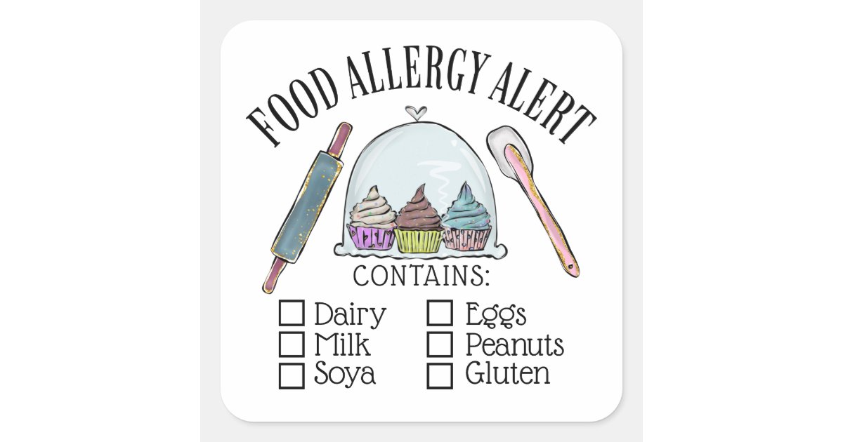 Food Safety Allergy Alert Bakery Pastry Square Sticker | Zazzle