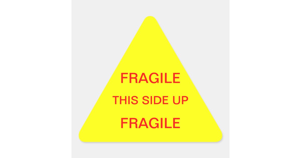 Fragile This Side Up Triangle Sticker | Zazzle