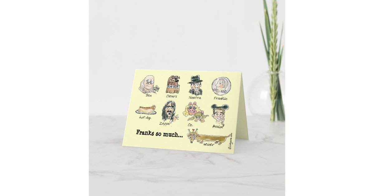 Franks So Much Thank You Funny Cartoon Card | Zazzle