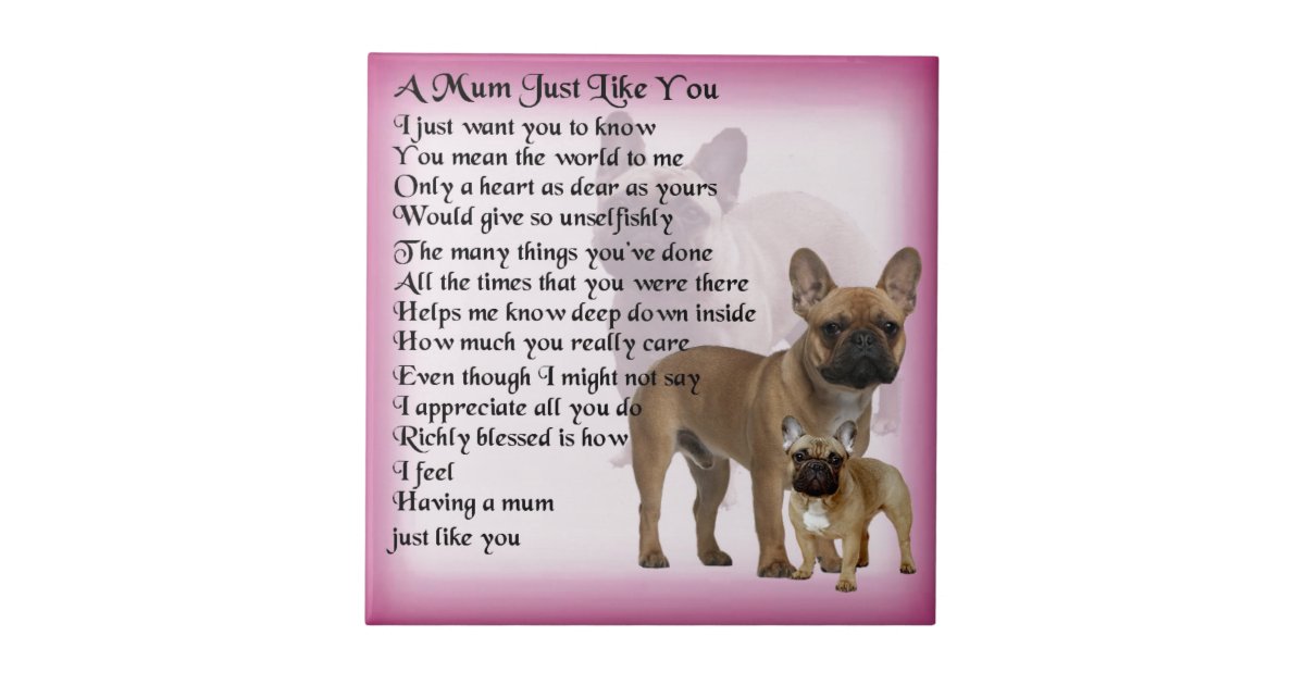French Bulldog Mum Poem Tile | Zazzle