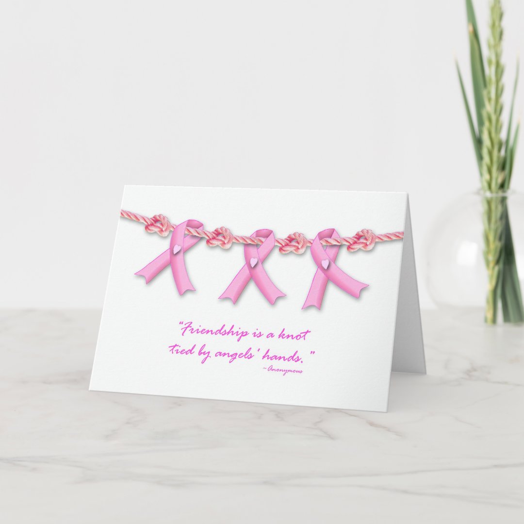Friendship Knots Against Breast Cancer, Get Well Card | Zazzle